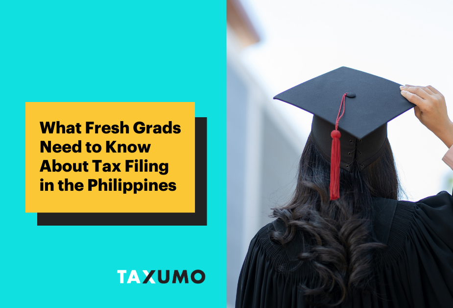 Fresh Grads Learn About Tax Filing in the Philippines | Taxumo