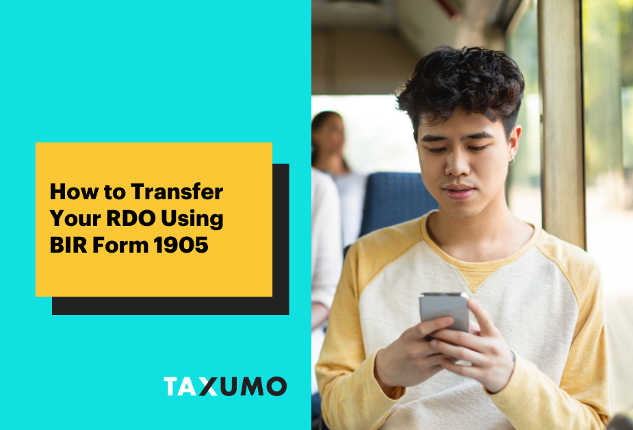 How to Transfer Your RDO Using BIR Form 1905 (Updated for 2021)
