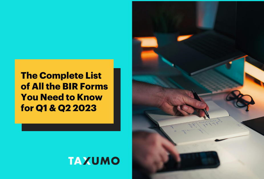 List of All the BIR Forms You Need to Know for Q1 & Q2 2023