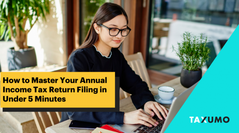 2023 Guide to Master Annual Income Tax Return Filing