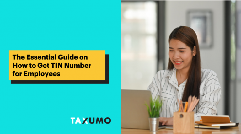 The Essential Guide on How to Get TIN Number for Employees | Taxumo ...