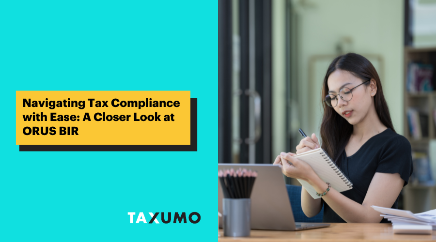 A Closer Look at ORUS BIR Gov PH | Tax Compliance in PH