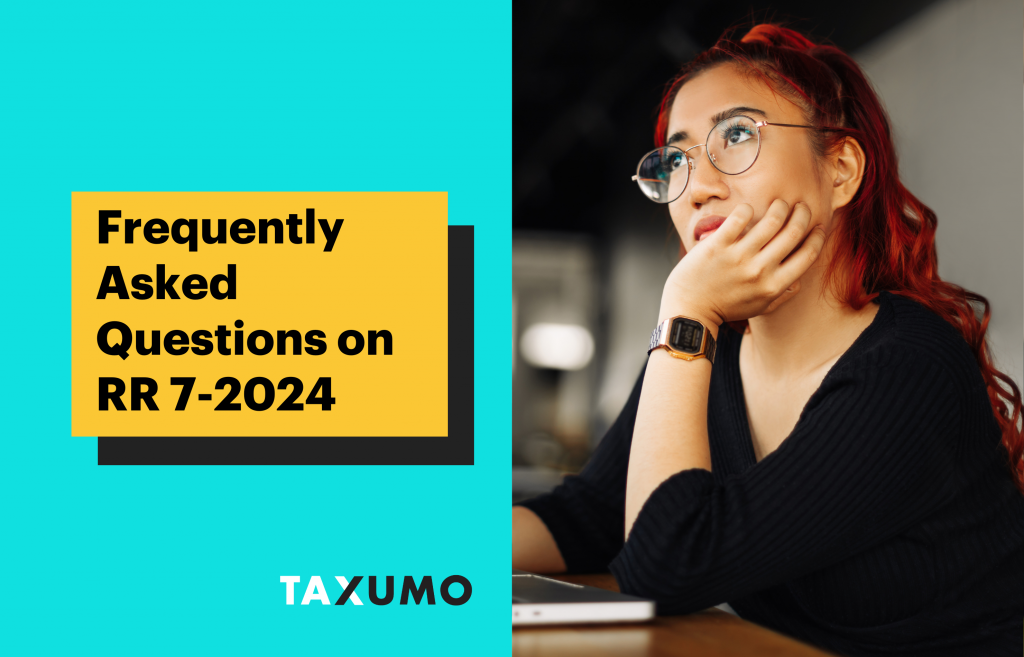 Frequently asked questions on RR 7-2024 (from ORs to Invoices)